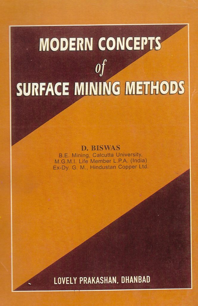MODERN CONCEPTS OF SURFACE MINING METHODS – Lovely Prakashan Dhanbad